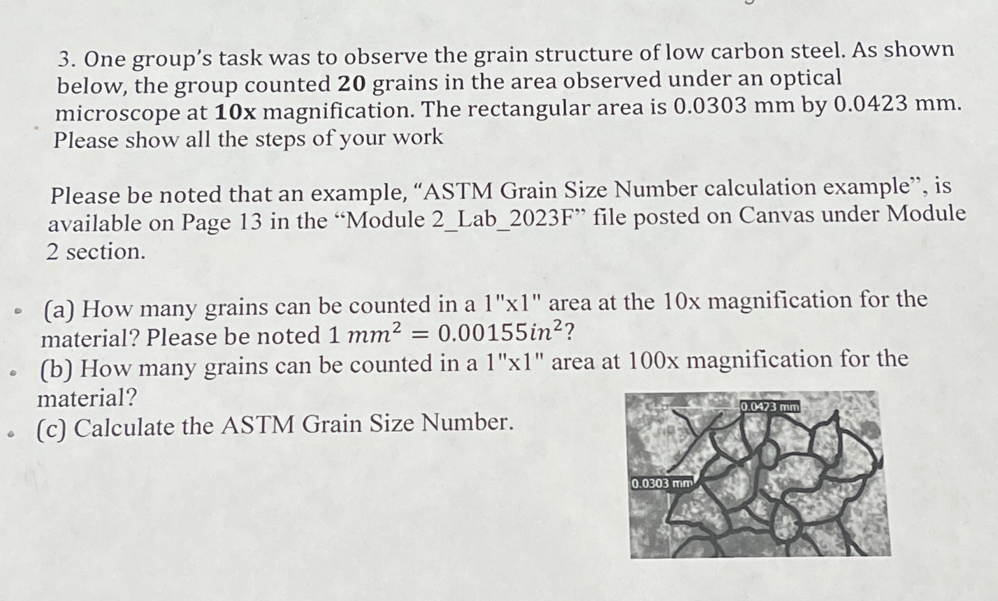 Solved One group's task was to observe the grain structure | Chegg.com
