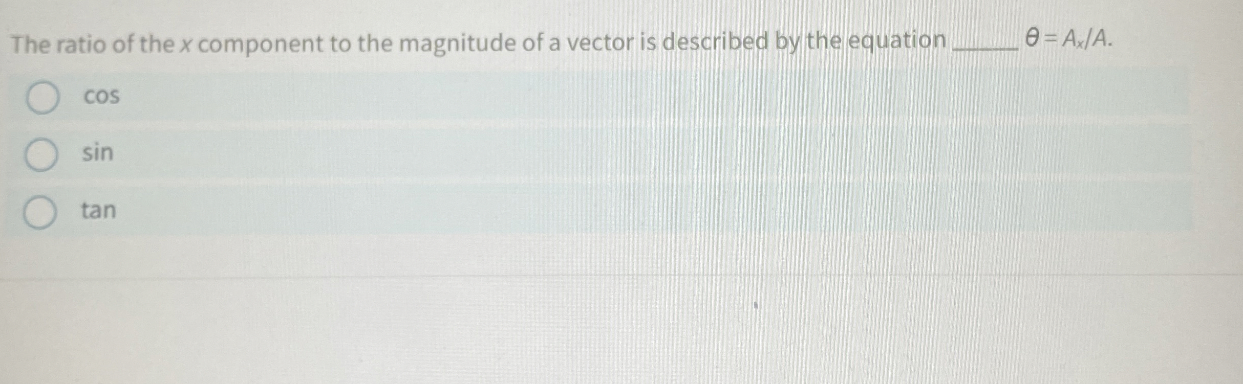 Solved The ratio of the x ﻿component to the magnitude of a | Chegg.com