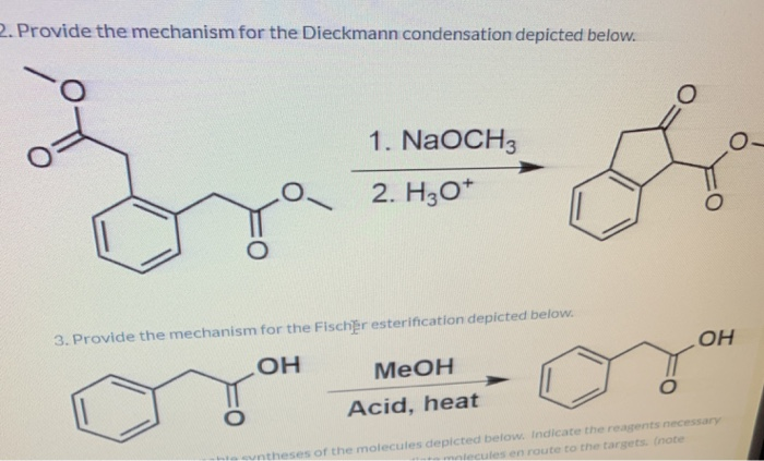 Solved 2. Provide the mechanism for the Dieckmann | Chegg.com