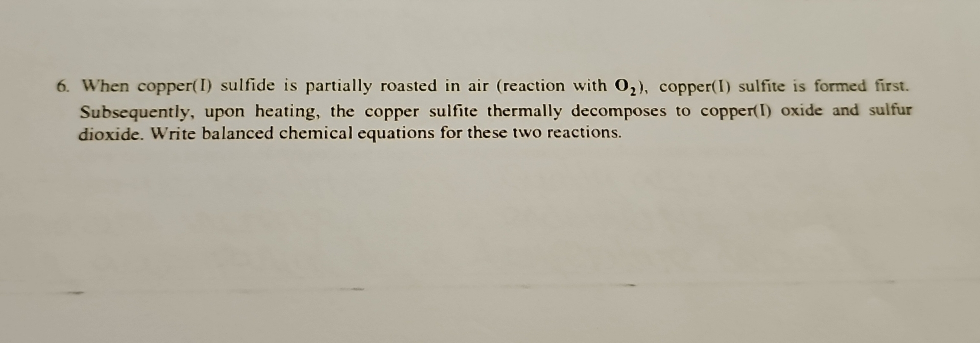 Solved When copper(I) ﻿sulfide is partially roasted in air | Chegg.com