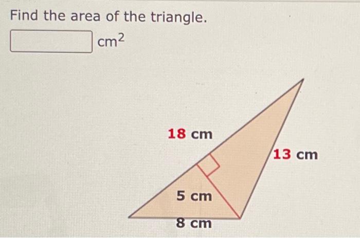 Solved Find the area of the triangle. cm2 | Chegg.com