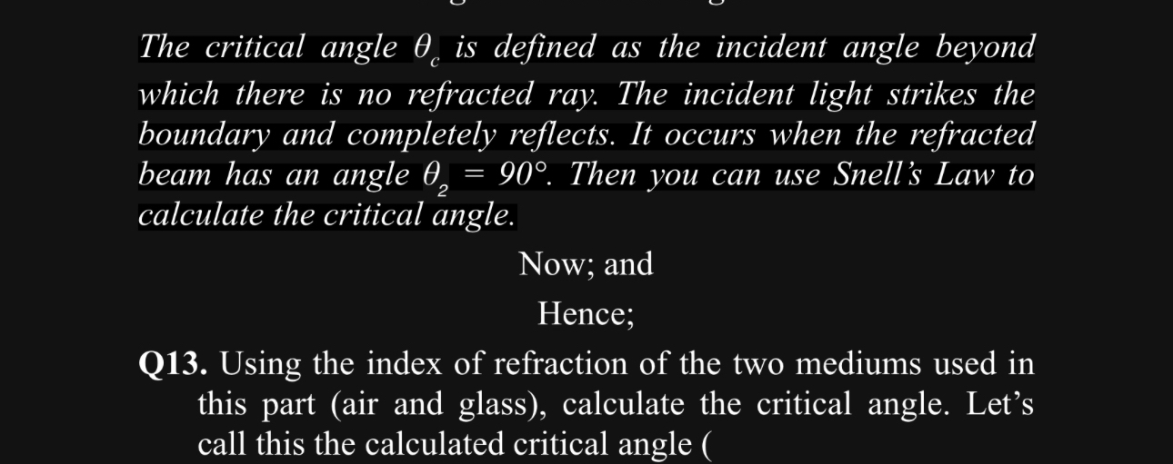 Solved The critical angle θc ﻿is defined as the incident | Chegg.com