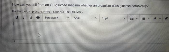 Solved How can you tell from an OF-glucose medium whether an | Chegg.com