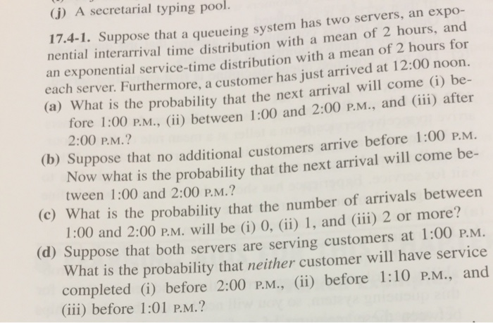 Solved (j) A secretarial typing pool. 1. Suppose that a | Chegg.com