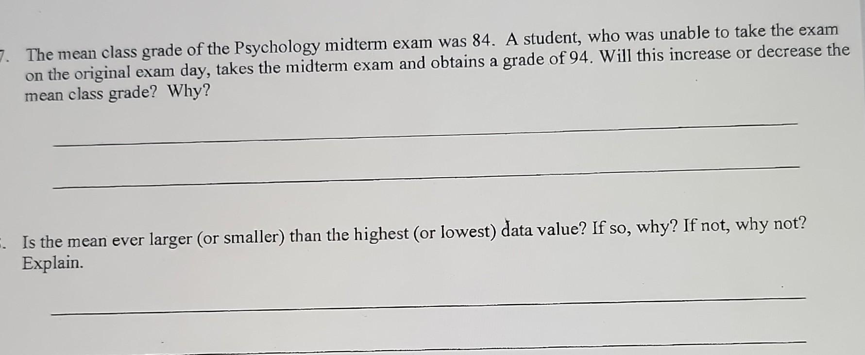 Solved The mean class grade of the Psychology midterm exam | Chegg.com