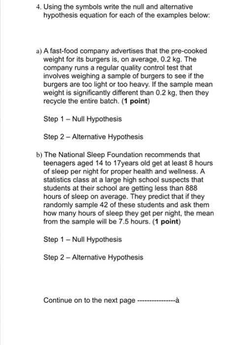 Solved 4. Using the symbols write the null and alternative | Chegg.com