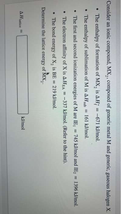 Solved Consider an ionic compound, MX, composed of generic | Chegg.com
