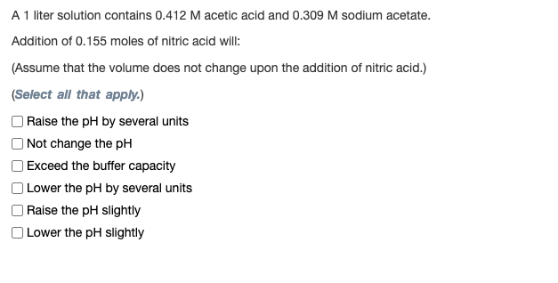 Solved A 1 ﻿liter solution contains 0.412M ﻿acetic acid and | Chegg.com