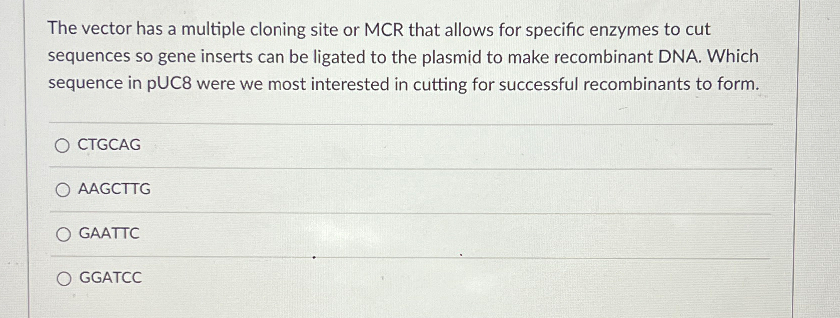 Solved The vector has a multiple cloning site or MCR that | Chegg.com