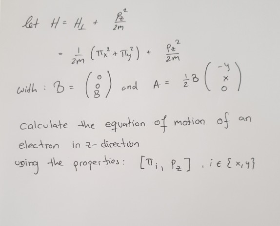 Solved equation of motion of an electron in z-direction | Chegg.com