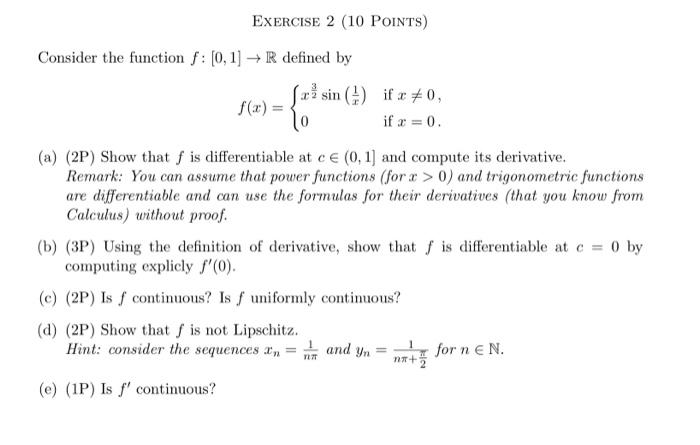 Solved Consider the function f:[0,1]→R defined by | Chegg.com