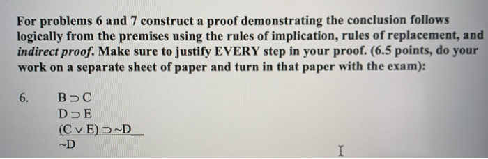 Solved For problems 6 and 7 construct a proof demonstrating | Chegg.com