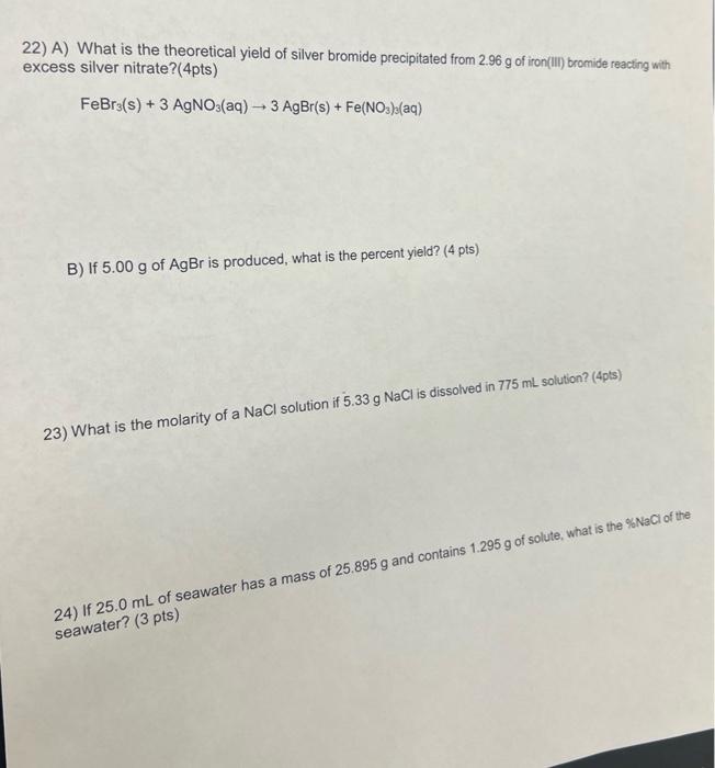 Solved 22) A) What is the theoretical yield of silver | Chegg.com