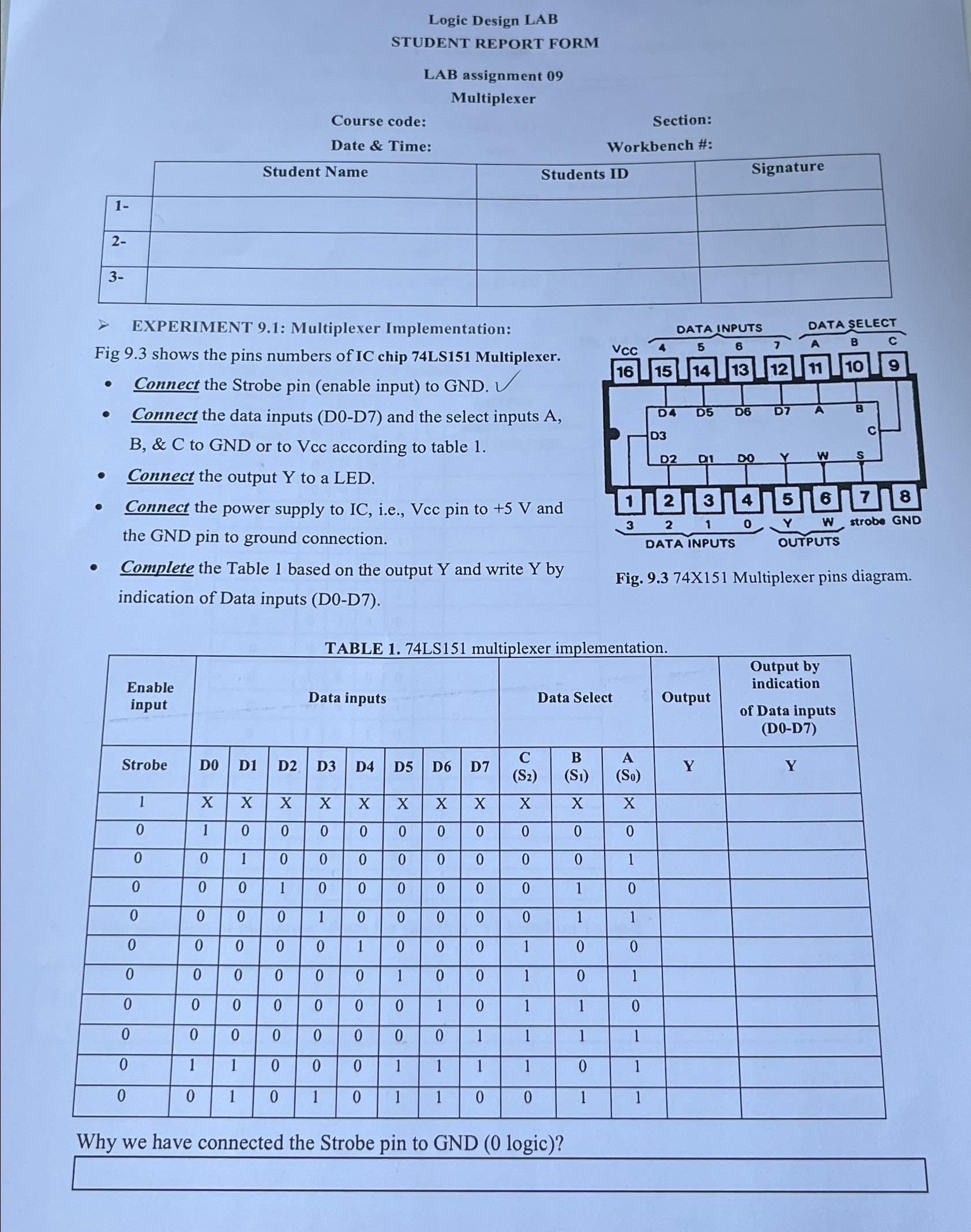 Solved Logic Design LABSTUDENT REPORT FORMLAB assignment | Chegg.com