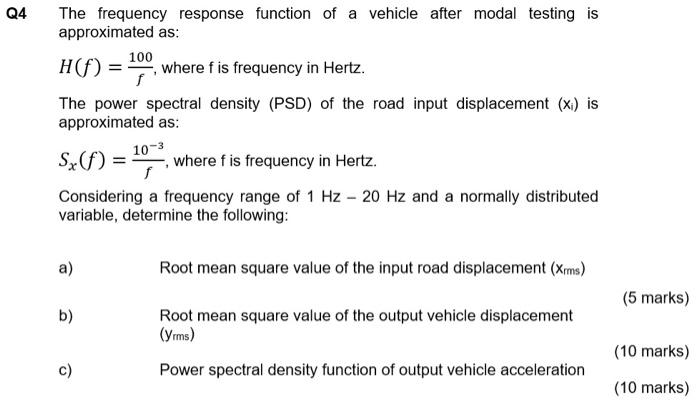 Solved The frequency response function of a vehicle after | Chegg.com