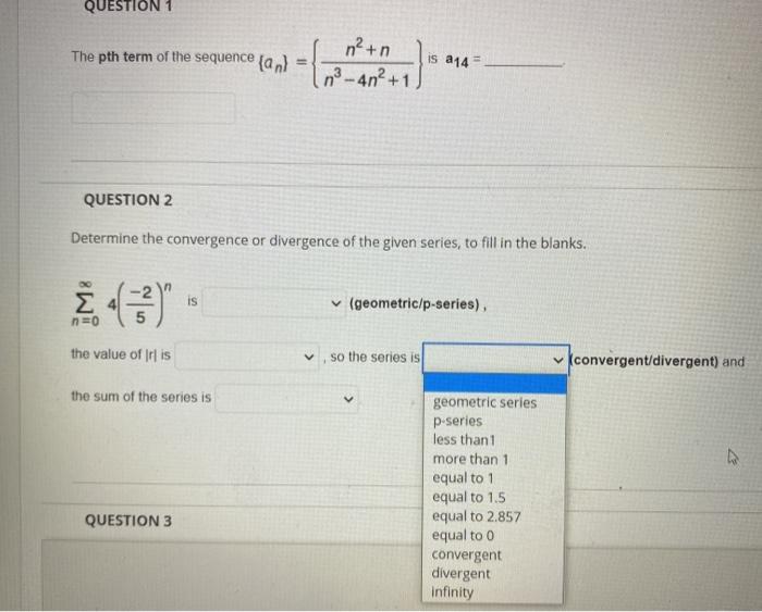 Solved QUESTION 1 The pth term of the sequence [an] na+n | Chegg.com