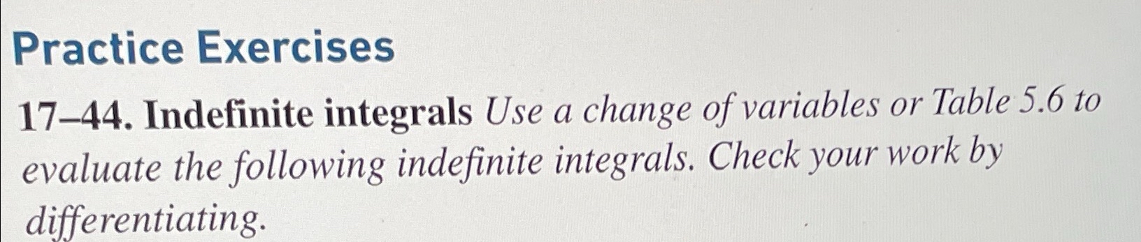 Solved ∫﻿﻿sec4wtan4wdwPractice Exercises17-44. ﻿Indefinite | Chegg.com