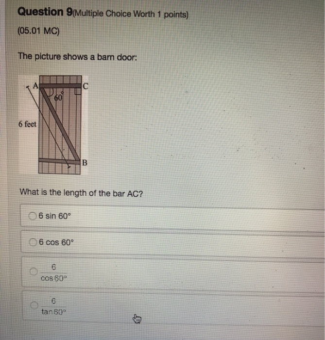 Solved Question 9(Multiple Choice Worth 1 points) (05.01 MC) | Chegg.com