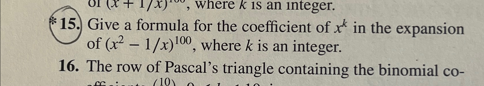 Solved Give a formula for the coefficient of xk ﻿in the | Chegg.com