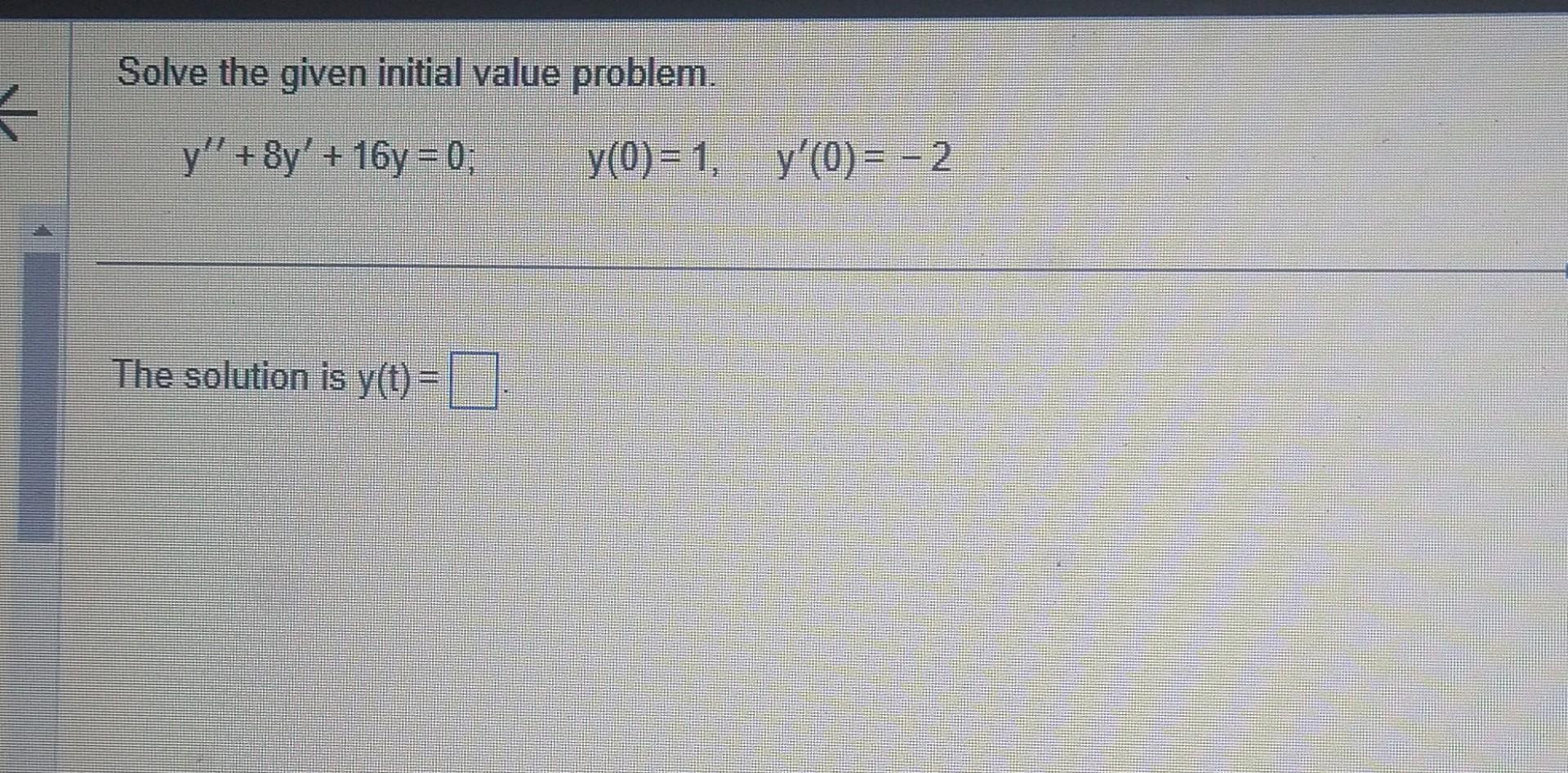 Solved Solve the given initial value problem. | Chegg.com