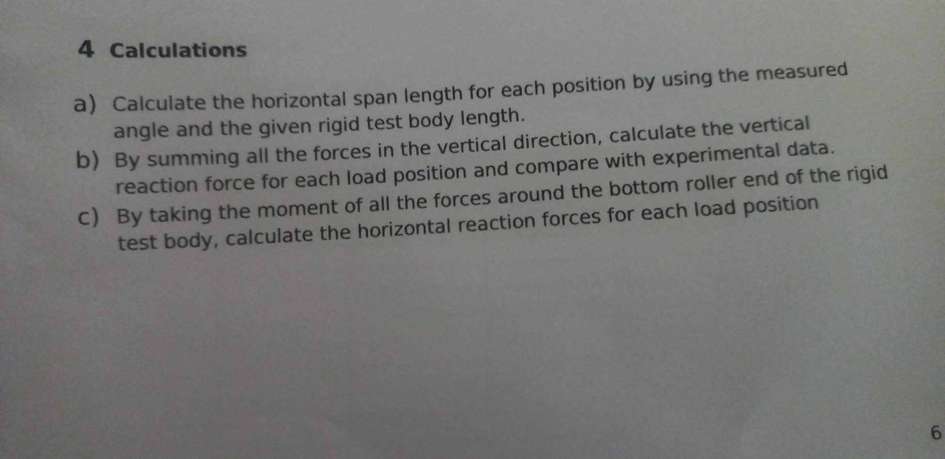 Solved 4 Calculations a) Calculate the horizontal span | Chegg.com