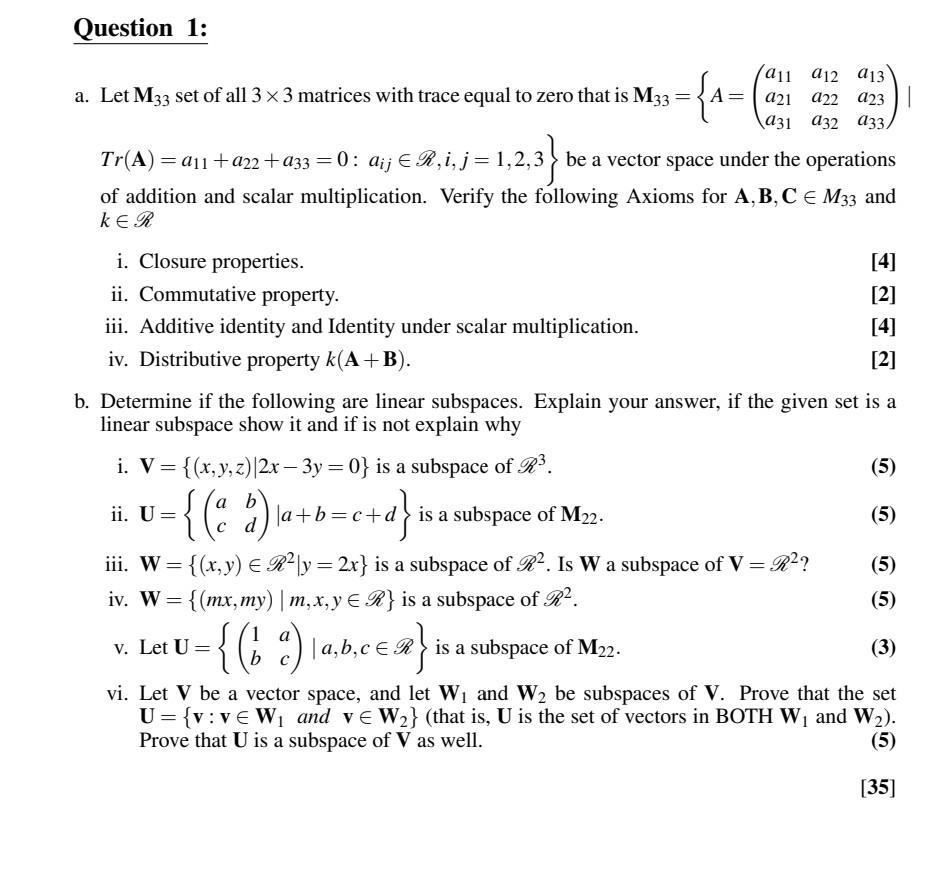 Solved a. Let M33 set of all 3×3 matrices with trace equal | Chegg.com