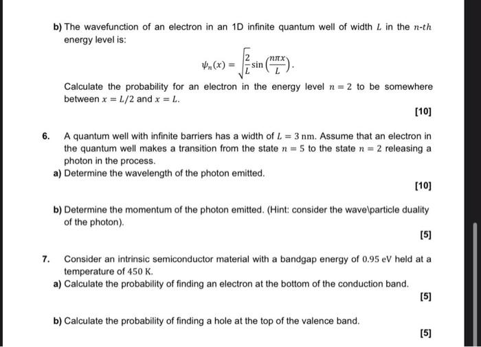 Solved B The Wavefunction Of An Electron In An 1d Infinite