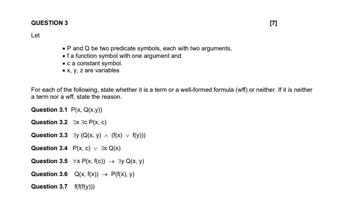 Solved QUESTION 3[7]LetP and Q be two predicate symbols, | Chegg.com