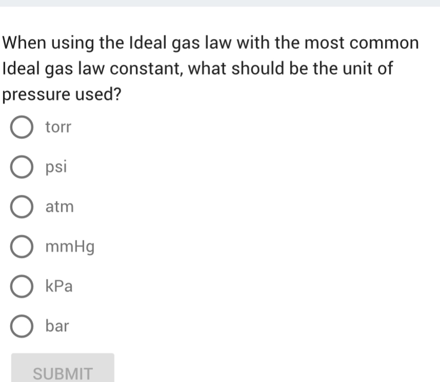 Solved When using the Ideal gas law with the most | Chegg.com