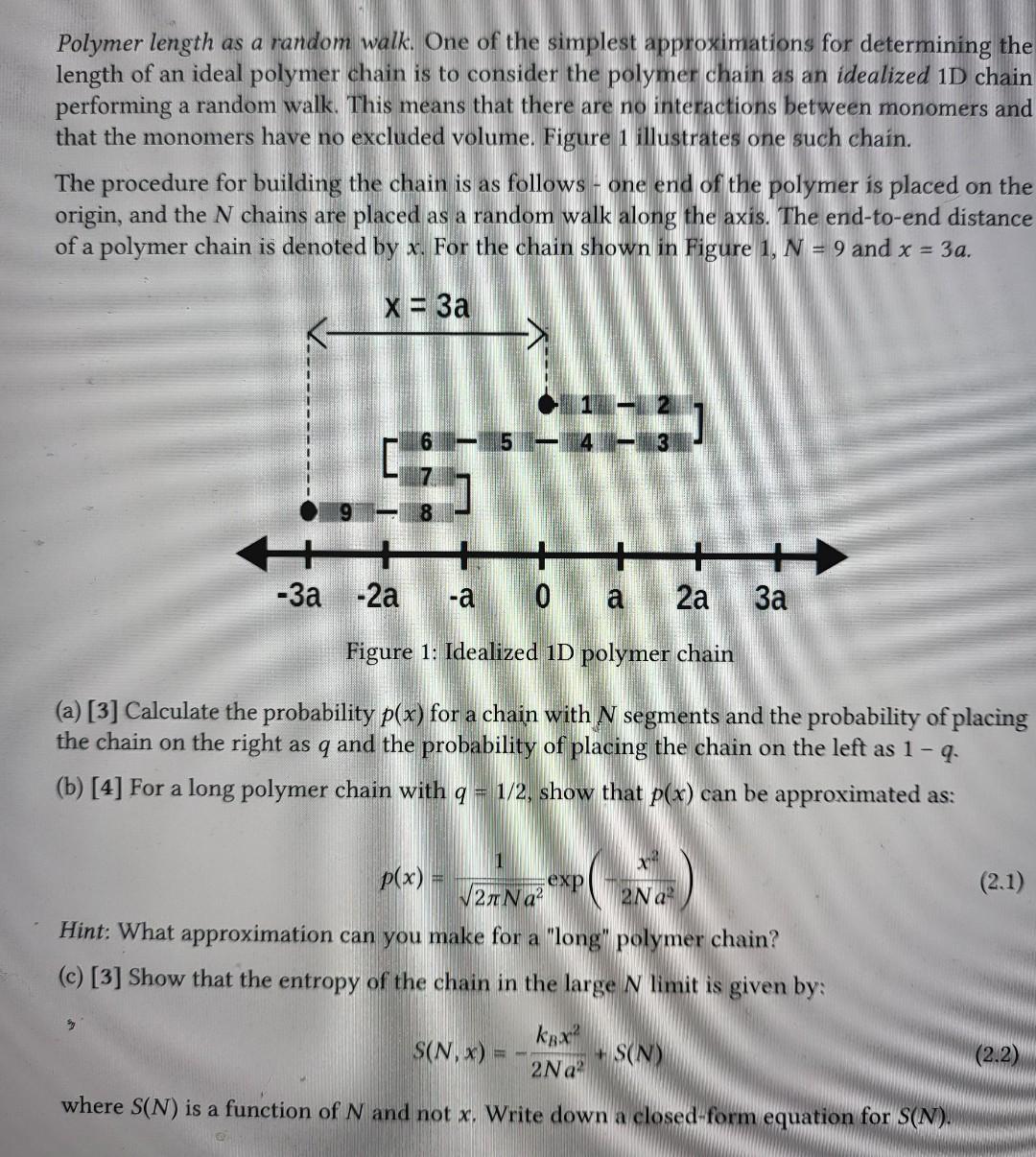 Solved Polymer length as a random walk. One of the simplest | Chegg.com