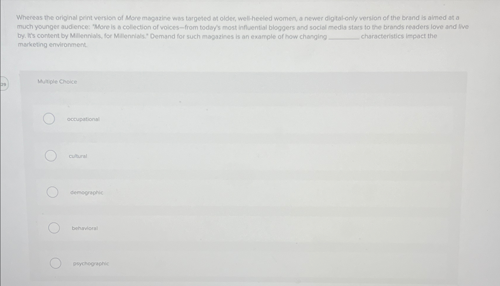 Solved Whereas the original print version of More magazine | Chegg.com