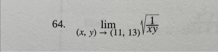 Solved For the following exercises, evaluate the limits at | Chegg.com
