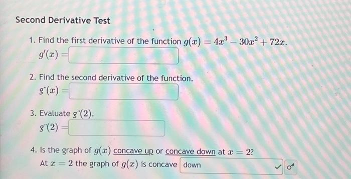 Solved Second Derivative Test 1. Find the first derivative | Chegg.com