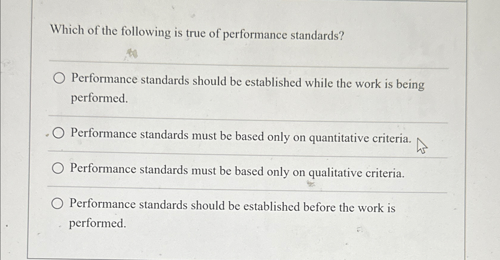 Solved Which of the following is true of performance | Chegg.com