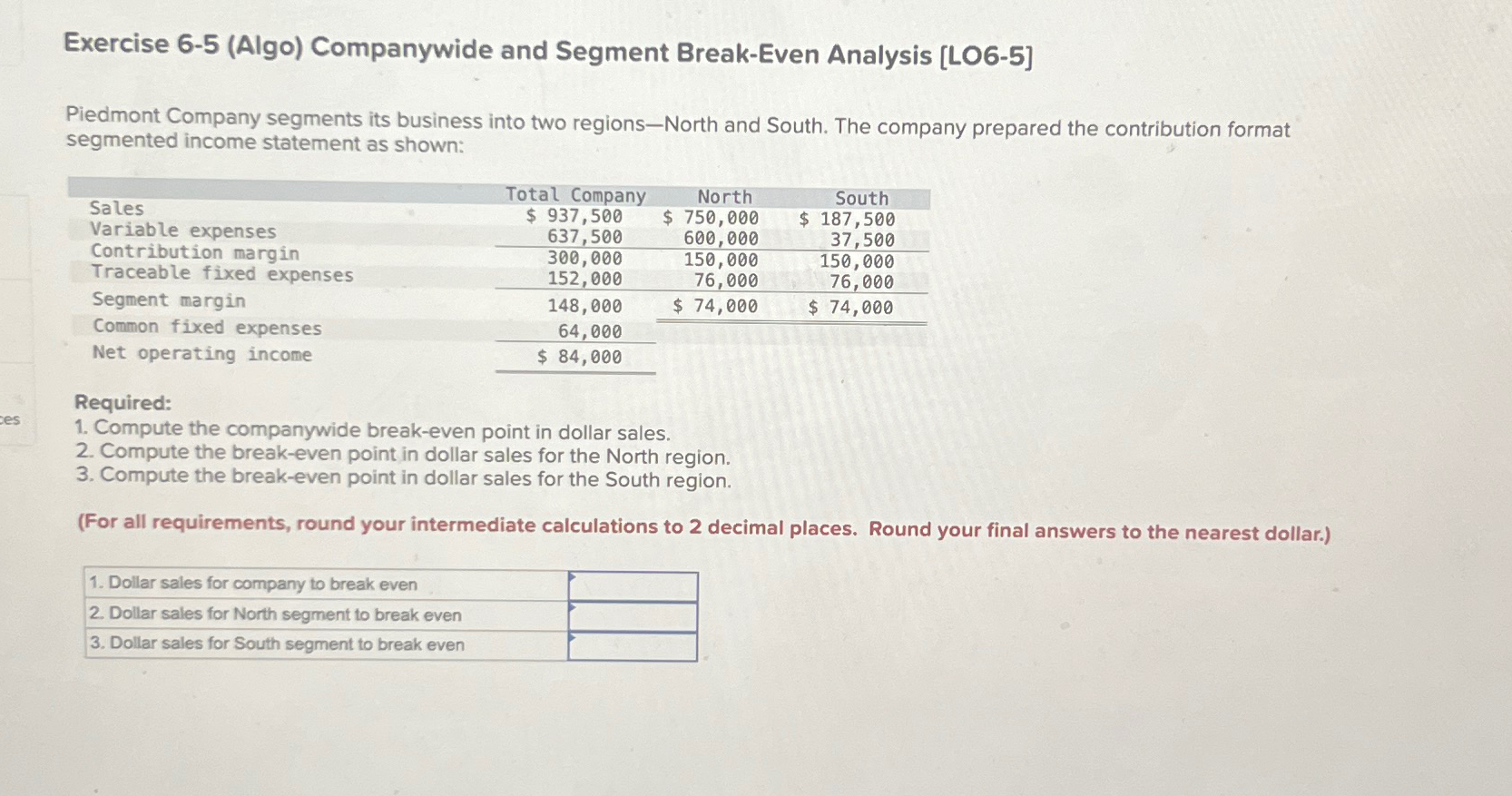 Solved Exercise 6-5 (Algo) ﻿Companywide and Segment | Chegg.com