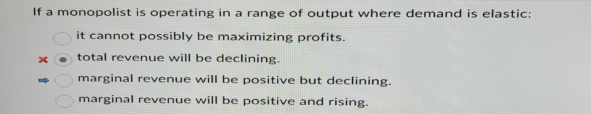 Solved If a monopolist is operating in a range of output | Chegg.com
