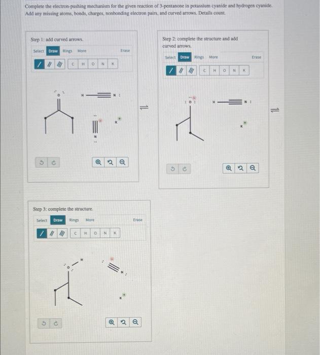 Solved Complete the electron-pushing mechanism for the given | Chegg.com