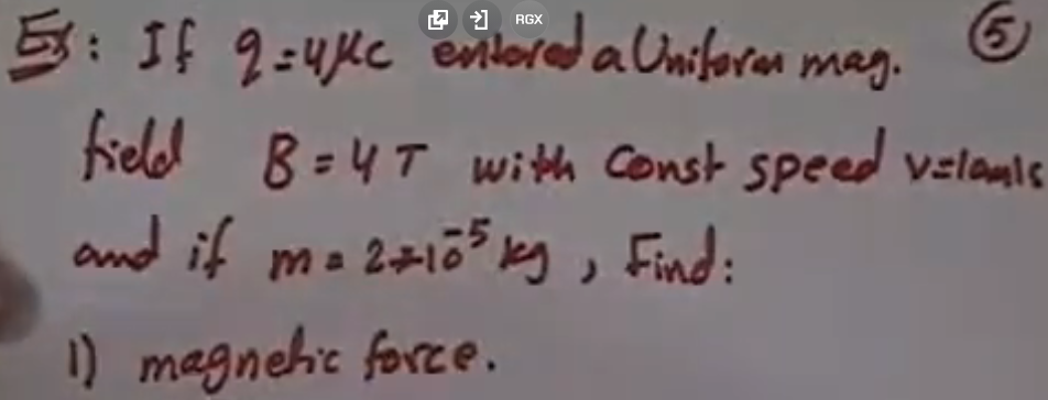 Solved If q = 4 ﻿micro couloumbs entered a unifrom magnetic | Chegg.com