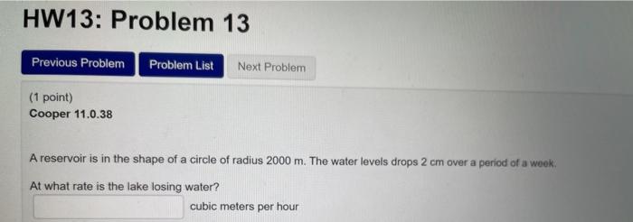 Solved HW13: Problem 13 Previous Problem Problem List Next | Chegg.com Solved HW13: Problem 13 Previous Problem Problem List Next | Chegg.com