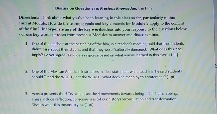 Solved Discussion Questions re: Precious Knowledge, the film | Chegg.com