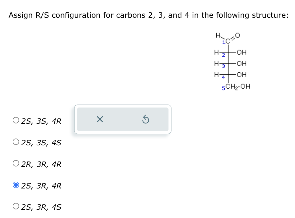 Solved Assign R/S configuration for carbons 2, 3, ﻿and 4 ﻿in | Chegg.com