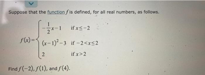 Solved Suppose that the function fis defined, for all real | Chegg.com