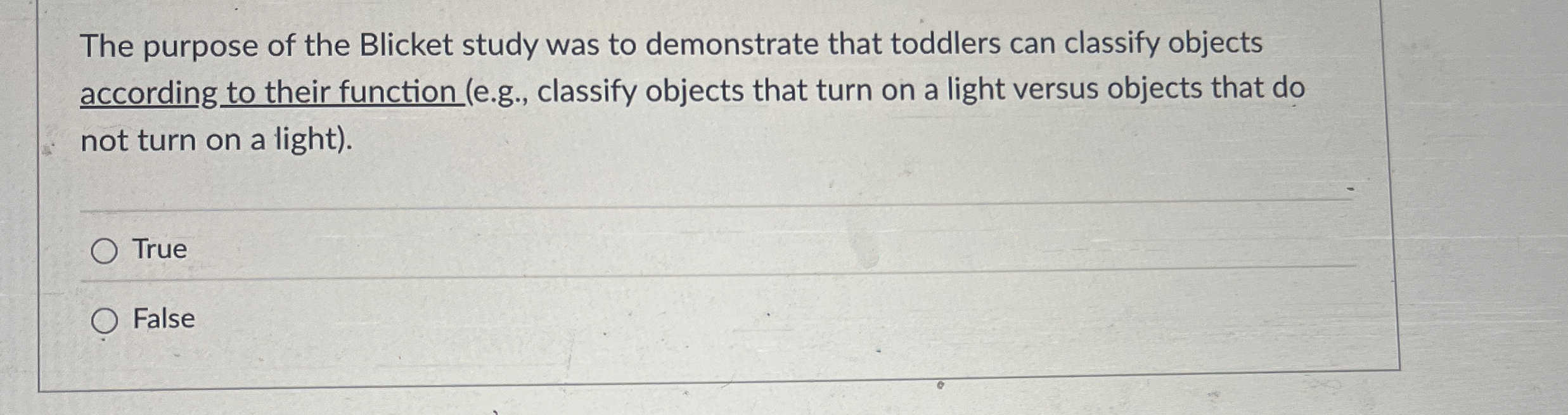 Solved The purpose of the Blicket study was to demonstrate | Chegg.com