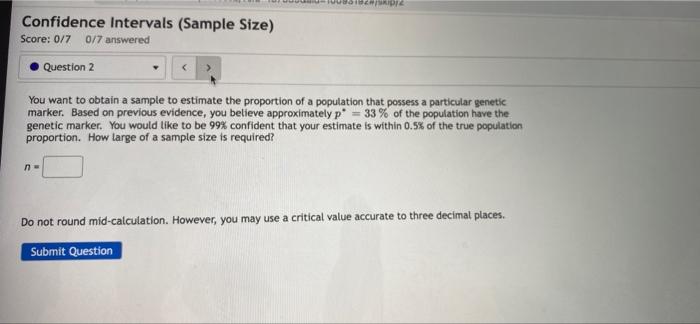 Solved WIDI Confidence intervals (Sample Size) Score: 0/7 | Chegg.com