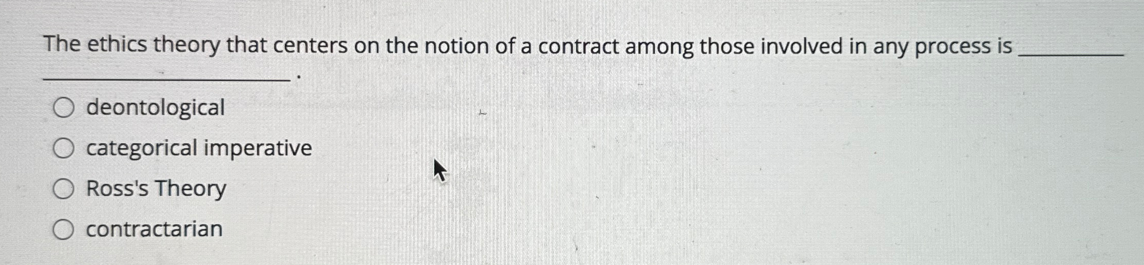 Solved The ethics theory that centers on the notion of a | Chegg.com