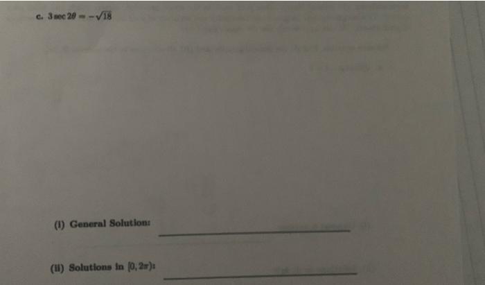Solved Can you please find the (ii)Solutions in [0,2pi) for | Chegg.com