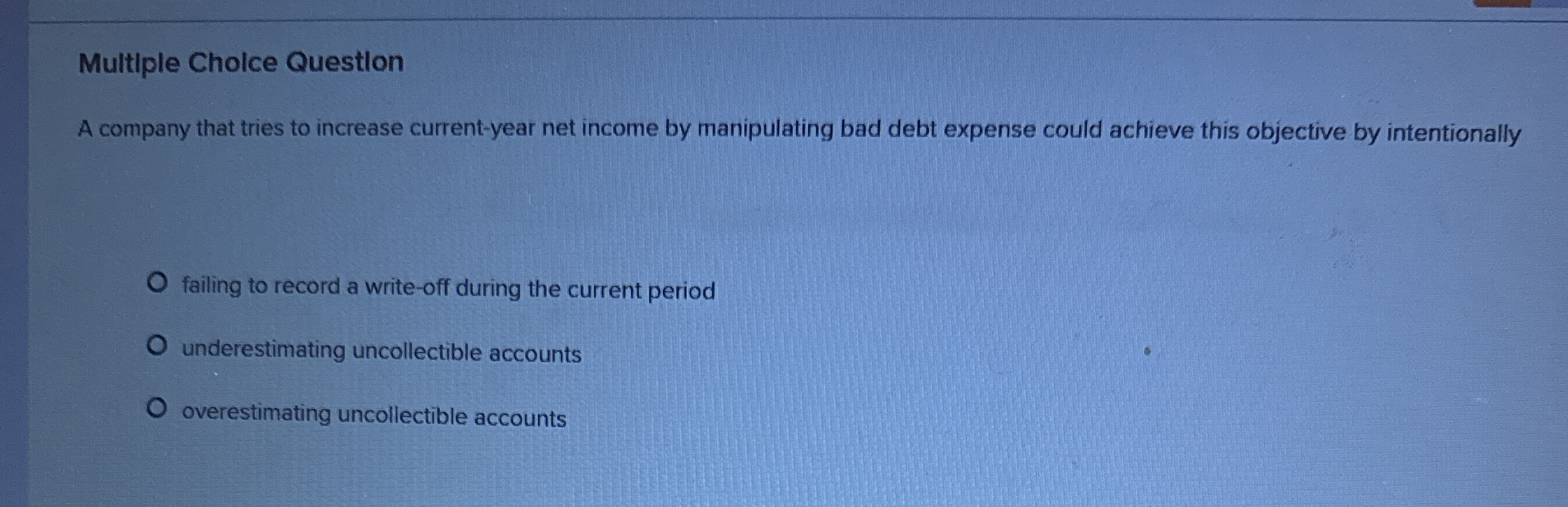 Solved Multiple Cholce QuestlonA company that tries to | Chegg.com