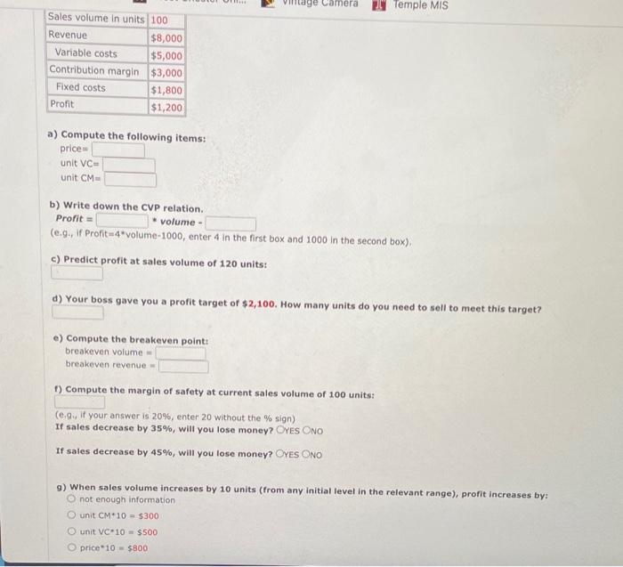Solved a) Compute the following items: price = unit VC= unit | Chegg.com