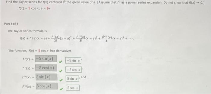 Solved Find the Taylor series for f(x) centered at the given | Chegg.com