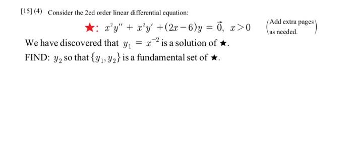 Solved [15] (4) Consider the 2ed order linear differential | Chegg.com